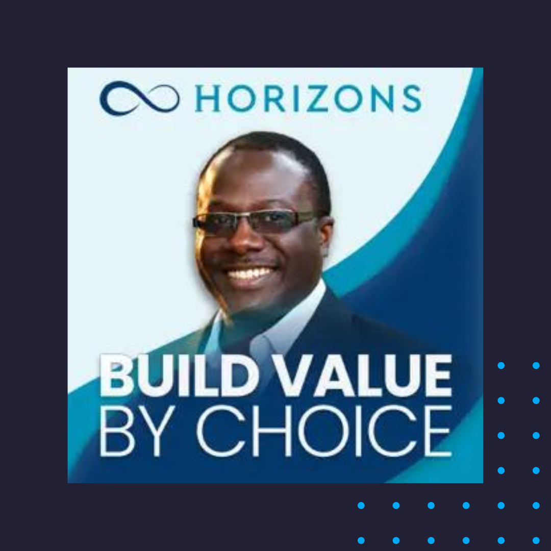 Build Value By Choice Podcast